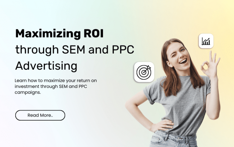 Maximizing ROI through SEM and PPC Advertising - MJSoft